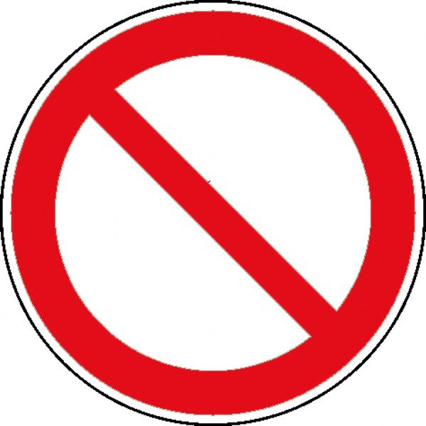 Verbotsschild Allgemeines Verbotszeichen Aluminium (Ø) 315 mm ISO 7010 ...